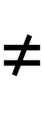 Not Equal To ≠: Unicode, Alt Code, LaTeX, Copy & Paste